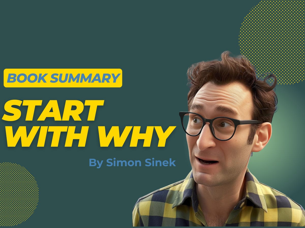 Start With Why: A Powerful Roadmap to Inspired Success • Coach Dave McGhee